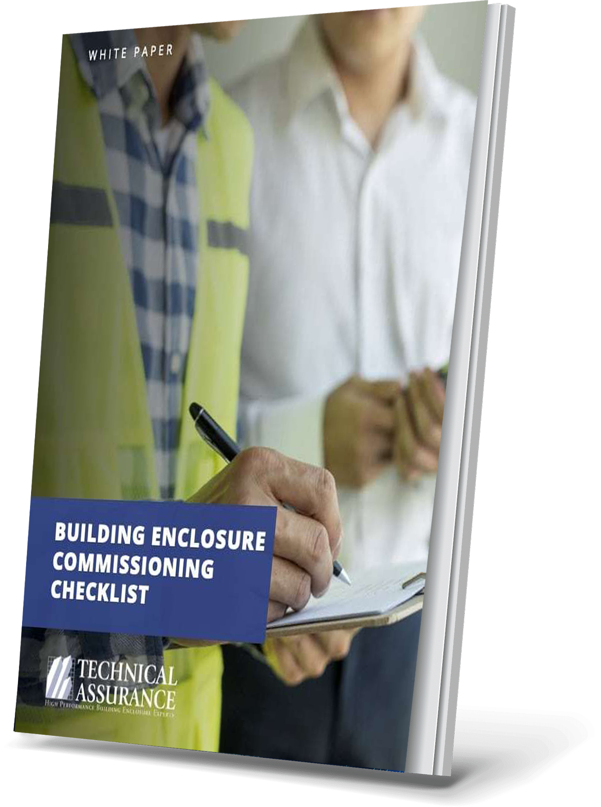 Building Enclosure Commissioning Checklist White Paper